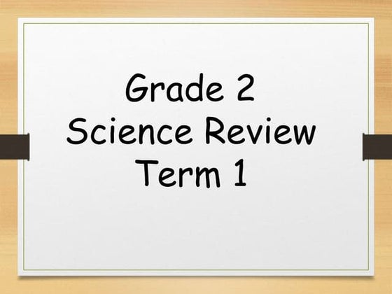 Grade 1 science unit 1 | PPTX | Science