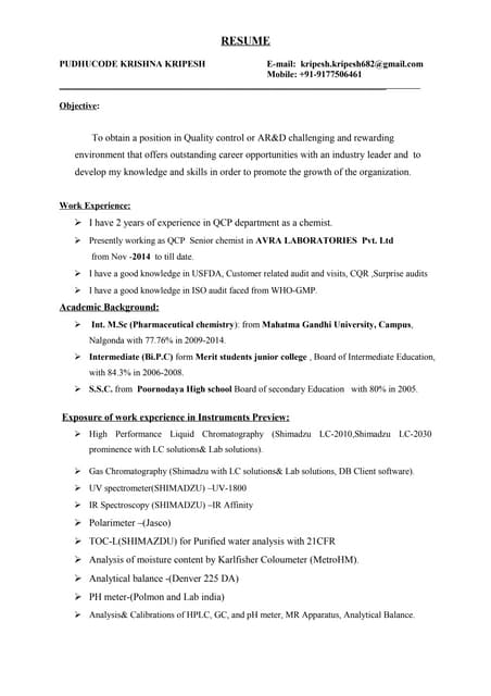 Krishna Kripesh, Qc chemist at Avra laboratories pvt ltd