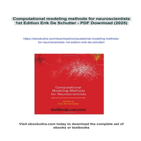 Computational modeling methods for neuroscientists 1st Edition Erik De Schutter | PDF