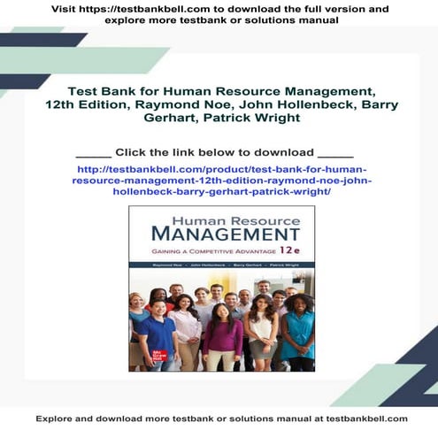 Test Bank for Human Resource Management, 12th Edition, Raymond Noe ...