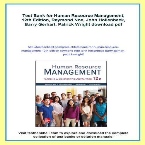 Test Bank for Human Resource Management, 12th Edition, Raymond Noe ...