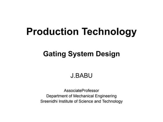 05) Gating System in CAsting of Materials | PPT