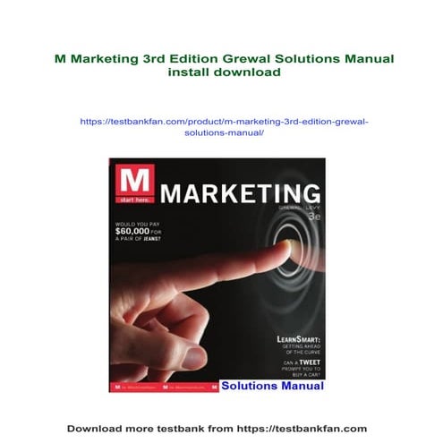 M Marketing 3rd Edition Grewal Solutions Manual | PDF