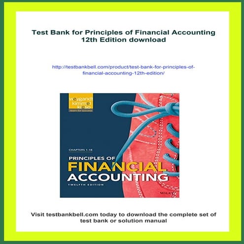 Test Bank for Principles of Financial Accounting 12th Edition | PDF