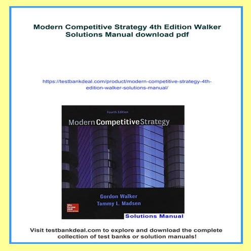 Modern Competitive Strategy 4th Edition Walker Solutions Manual | PDF