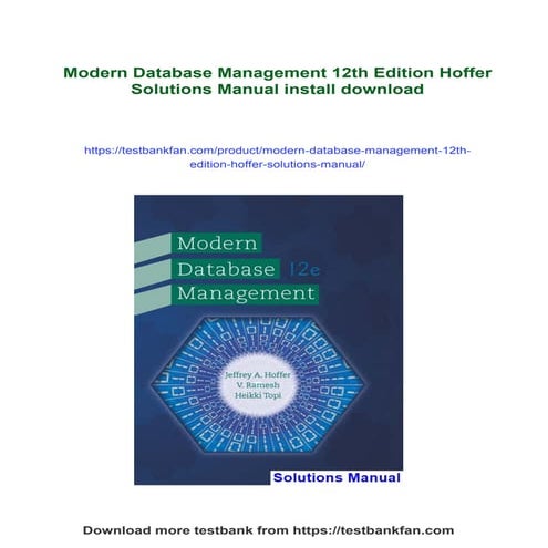 Modern Database Management 12th Edition Hoffer Solutions Manual | PDF