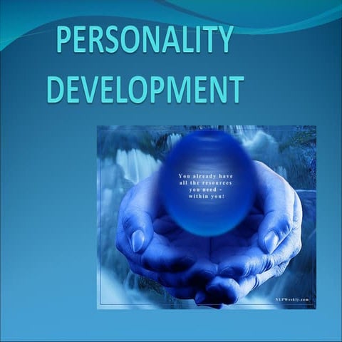 179367254-personality-development-ppt.ppt