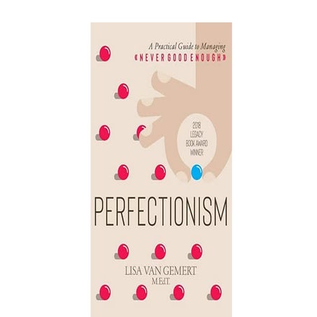 [READ] book⚡ Perfectionism A Practical Guide to Managing Never Good ...
