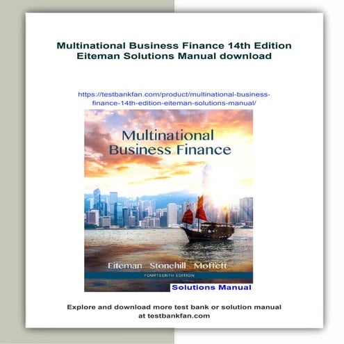 Multinational Business Finance 14th Edition Eiteman Solutions Manual | PDF