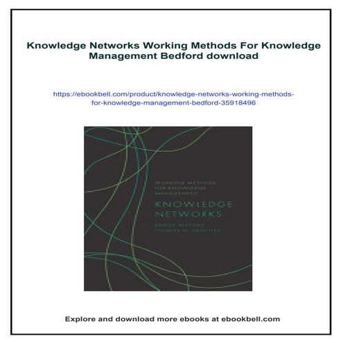 Knowledge Networks Working Methods For Knowledge Management Bedford | PDF