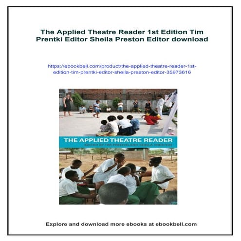 The Applied Theatre Reader 1st Edition Tim Prentki Editor Sheila ...