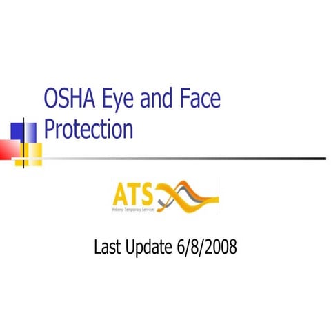 OSHA Eye and Face Protection | PPT