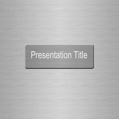 Copy of Brushed Metal Theme Presentation | PPT