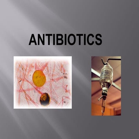 Pharmacology of Antibiotics | PPT