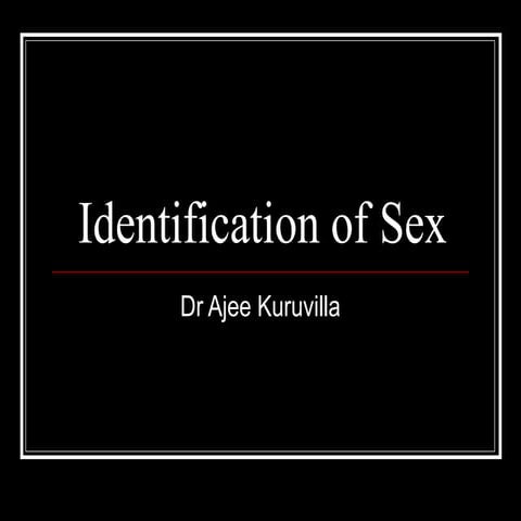 17 F Identification Of Sex 17 Ppt Infertility Reproductive Health