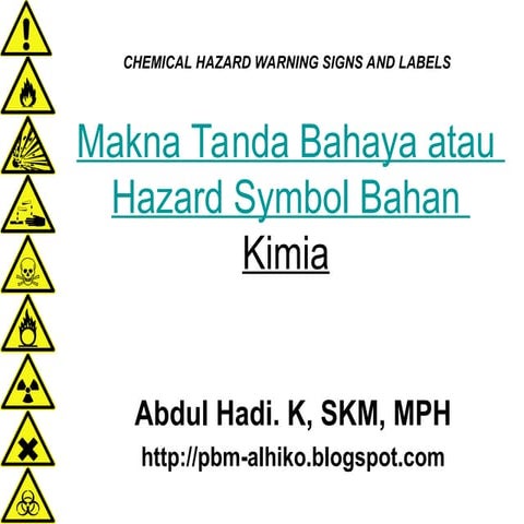 Makna Tanda Bahaya Atau Hazard Symbol Bahan Kimia | PPT