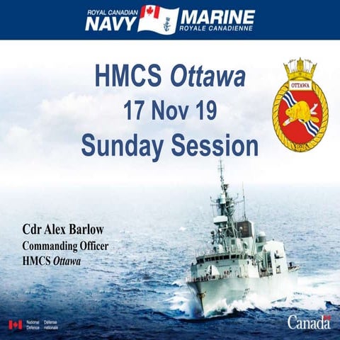 CO's presentation - HMCS Ottawa - November 2019 | PPTX