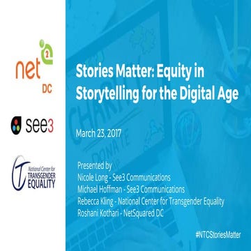 Stories Matter: Equity in Storytelling for the Digital Age | PPTX