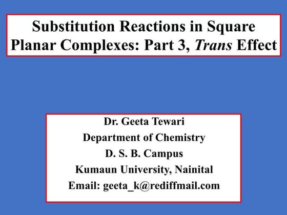 Trans effect | PPT | Chemistry | Science