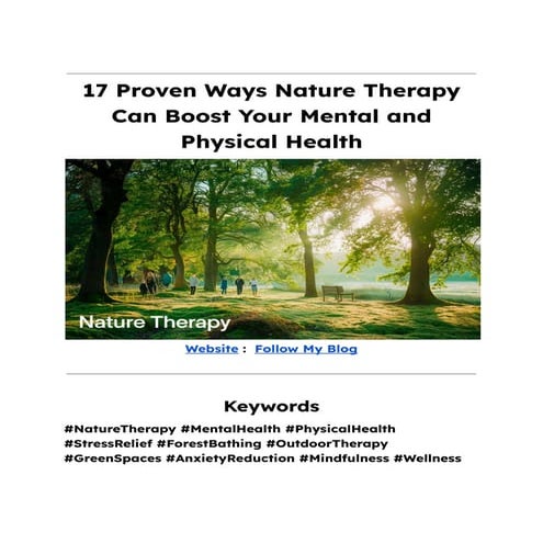 17 Proven Ways Nature Therapy Can Boost Your Mental and Physical Health.pdf