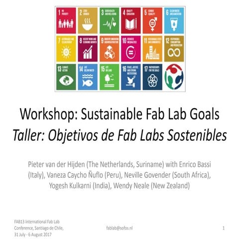 Sustainable Fab Lab Goals; Workshop on Fab Labs and Sustainable ...
