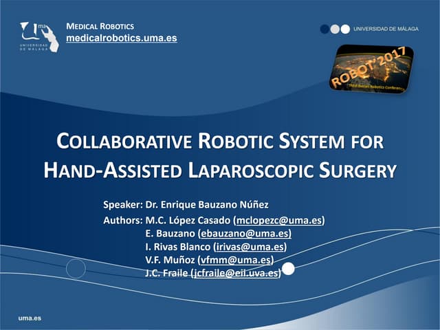 Robot 2017 Collaborative Robotic System For Hand Assisted Laparoscopic Surgery Ppt