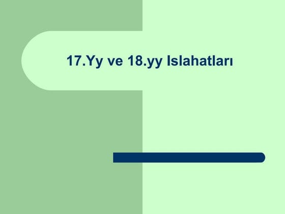 17. yüzyıl ıslahatları | PPTX