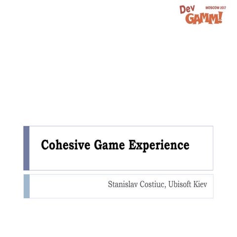 Cohesive Game Experience | PPTX | Roleplaying Games | Games and Puzzles