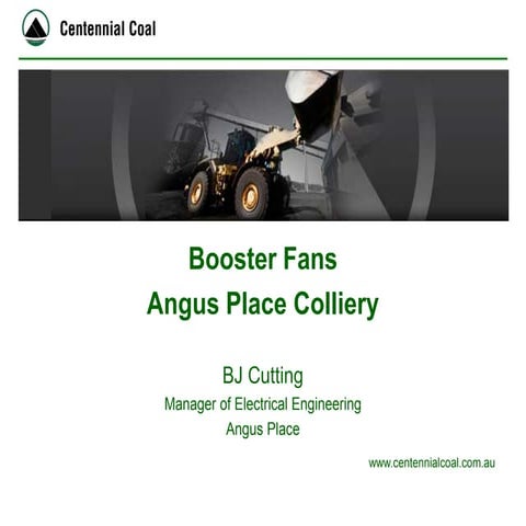 Barry Cutting - Booster fans Angus Place Colliery | PDF