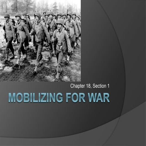 Mobilizing for War | PPTX | Death, Injury, or Military Conflict ...