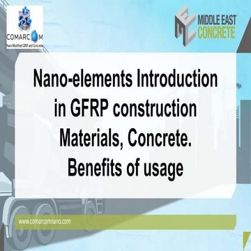 Nano-elements Introduction in GFRP construction materials, Concrete. | PPT