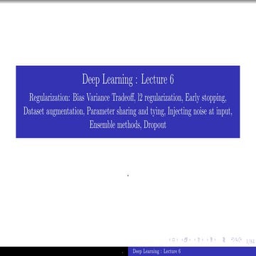 18-20 Regularization, Bias Variance Tradeoff, L2 Regularization, Early Stepping | PDF