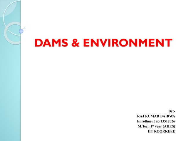 Ecological impacts of dams | PPT