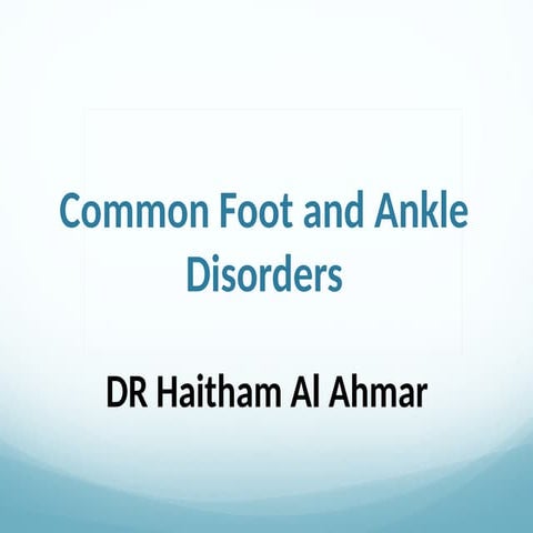 18-Common foot and ankle disorders orthopaedics.ppt