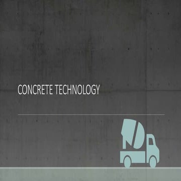 CONCRETE TECHNOLOGY | PPT