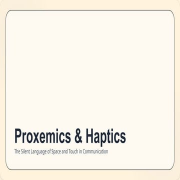 Proxemics Communication and Examples | PPTX
