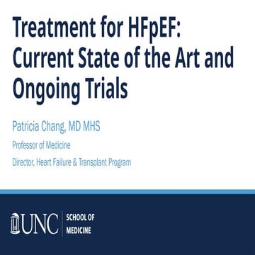 Treatment for HFpEF: Current State of the Art and Ongoing Trials | PPTX