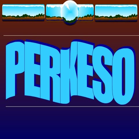 18.perkeso | PPT