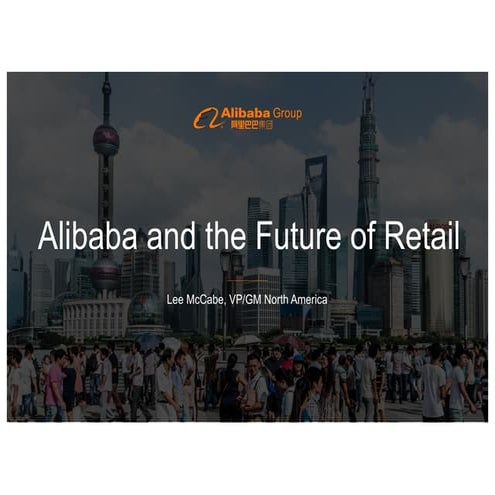 Alibaba and the Future of Retail | PDF