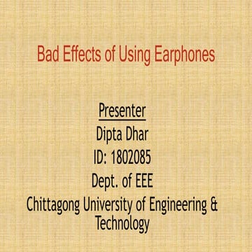 Bad Effects of Using Earphones | PPTX