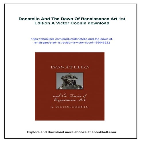 Donatello And The Dawn Of Renaissance Art 1st Edition A Victor Coonin | PDF
