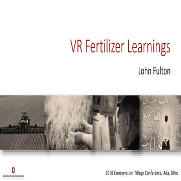 Dr. John Fulton - VR Fertilizer Learnings | PPTX | Agriculture | Industries