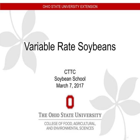 Dr. Laura Lindsey - Variable Rate Soybeans | PPTX