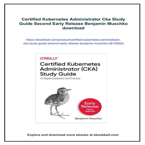 Certified Kubernetes Administrator Cka Study Guide Second Early Release ...