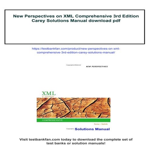 New Perspectives on XML Comprehensive 3rd Edition Carey Solutions Manual | PDF