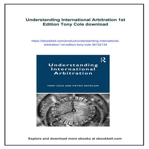 Understanding International Arbitration 1st Edition Tony Cole | PDF