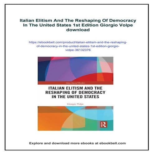 Italian Elitism And The Reshaping Of Democracy In The United States 1st ...