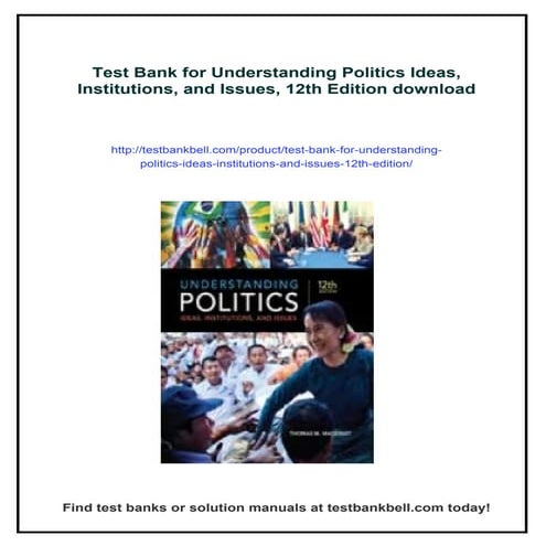 Test Bank for Understanding Politics Ideas, Institutions, and Issues ...
