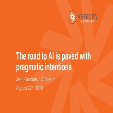 The road to AI is paved with pragmatic intentions | PPT