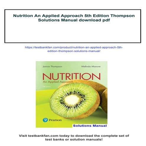 Nutrition An Applied Approach 5th Edition Thompson Solutions Manual | PDF